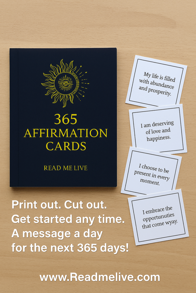 365 Day Affirmation Cards – Printable Deck - Read Me Live • Podcast ...